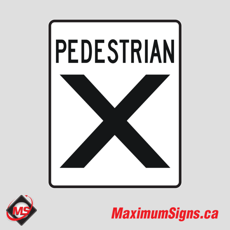 Ra-4 · Pedestrian Crossing (X), Regulatory Signs | Maximum Signs